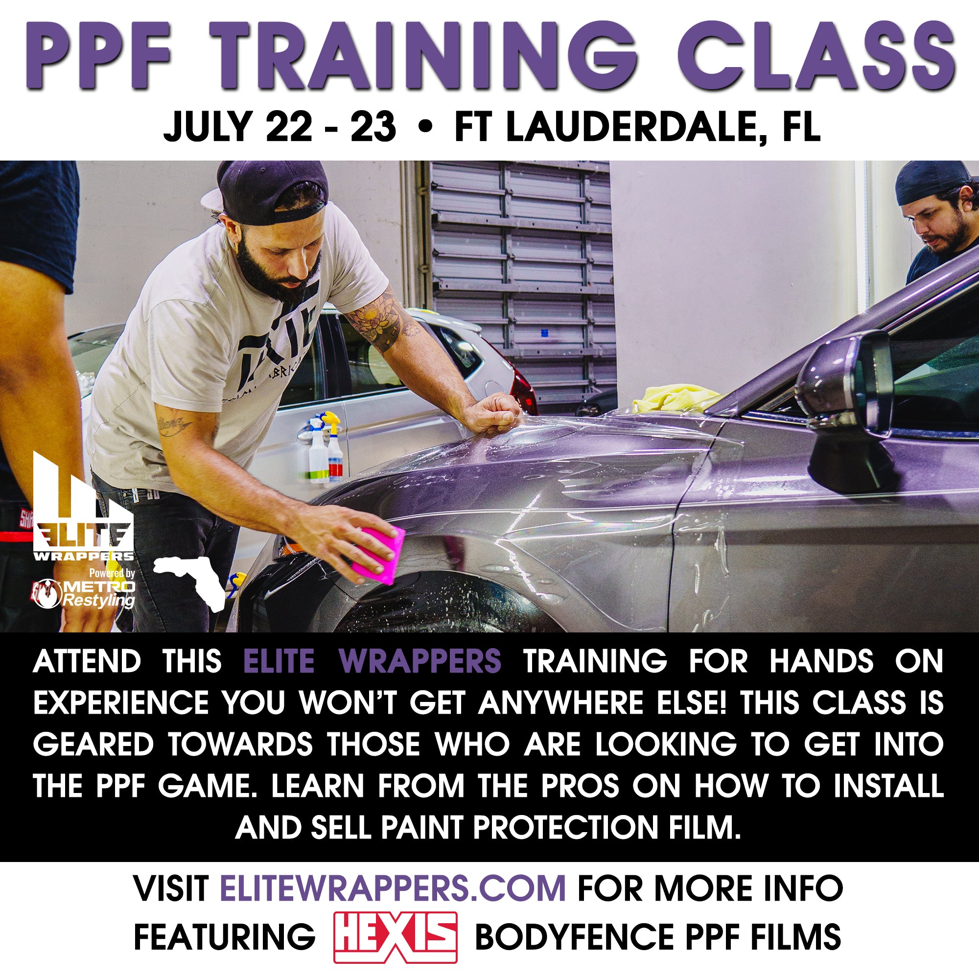 PPF Training Class - Florida - July 22nd & 23rd 2025 – Elite Wrappers