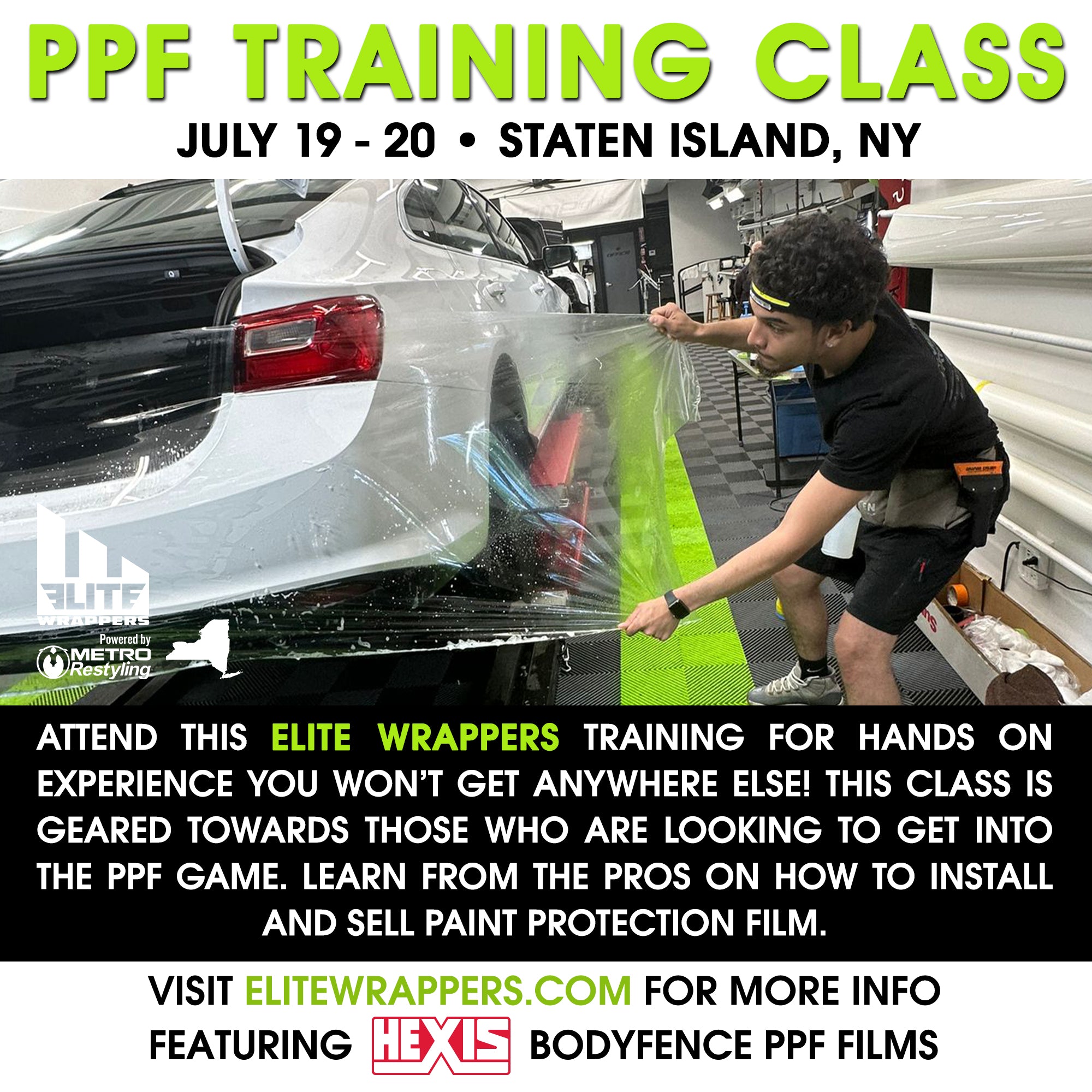 PPF Training Class - New York - July 19th & 20th 2025 – Elite Wrappers